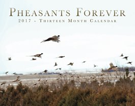 2017 Pheasants Forever Calendar